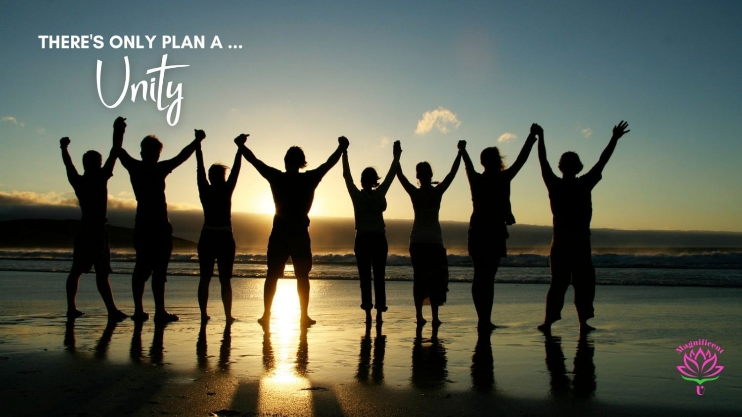 There's Only Plan A . . . Unity