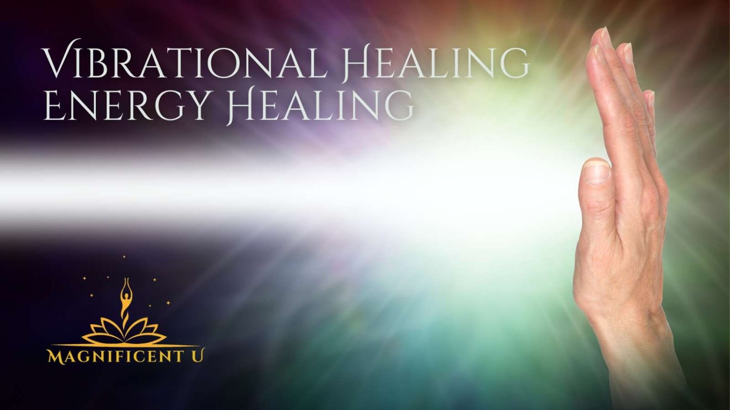 What is Vibrational Medicine or Energy Healing?